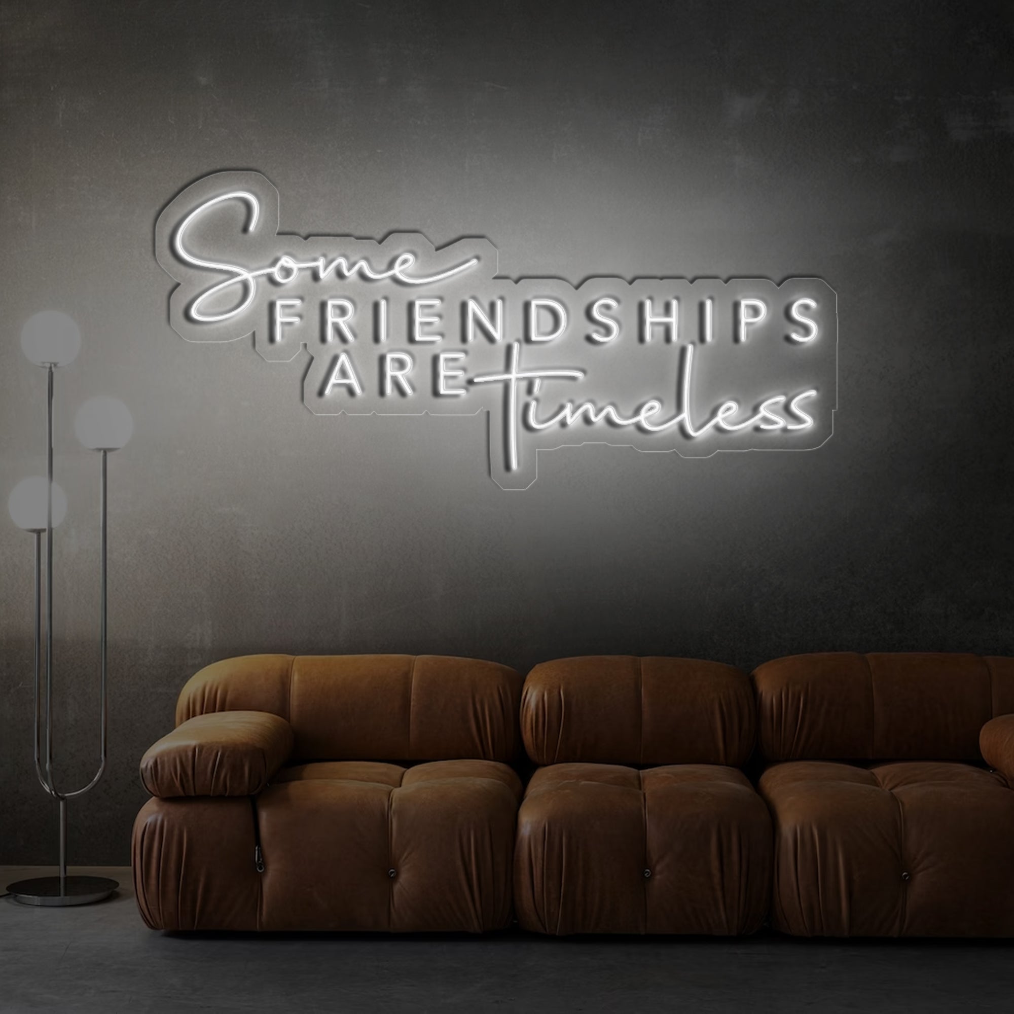 Best Friends Neon Sign - "Some Friendships Are Timeless"